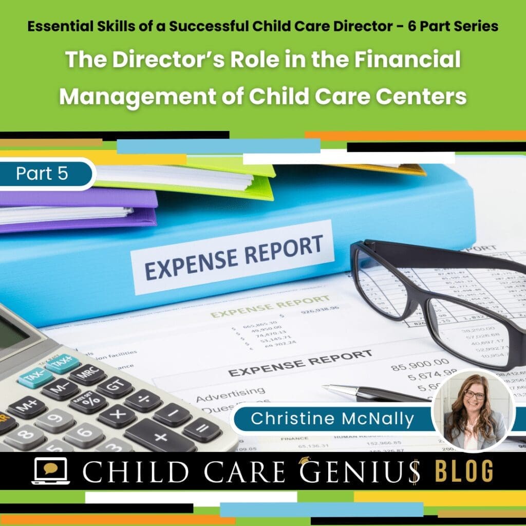 Essential Skills of a Successful Child Care Director - Part 5: The ...