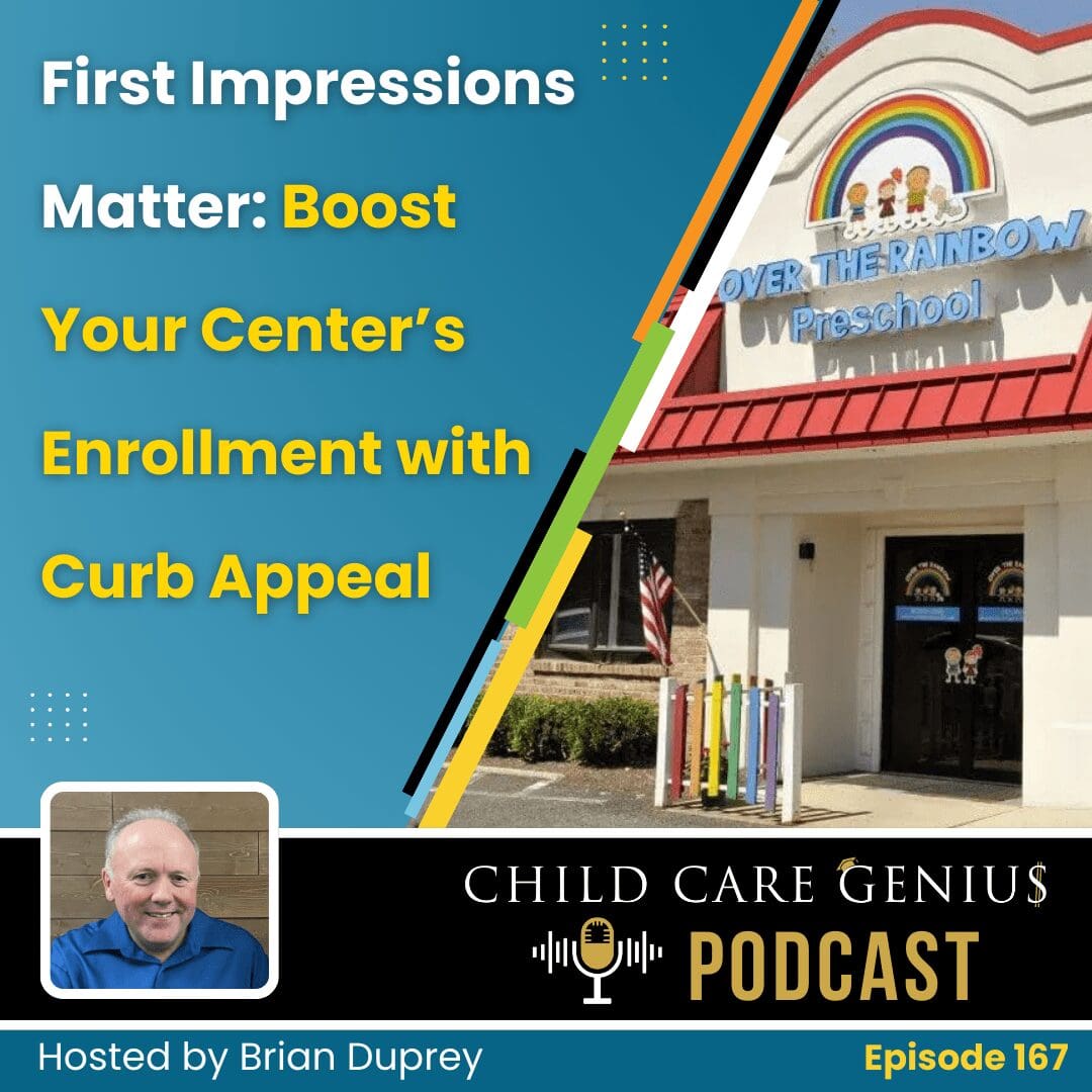 E167 - First Impressions Matter: Boost Your Centers Enrollment with ...