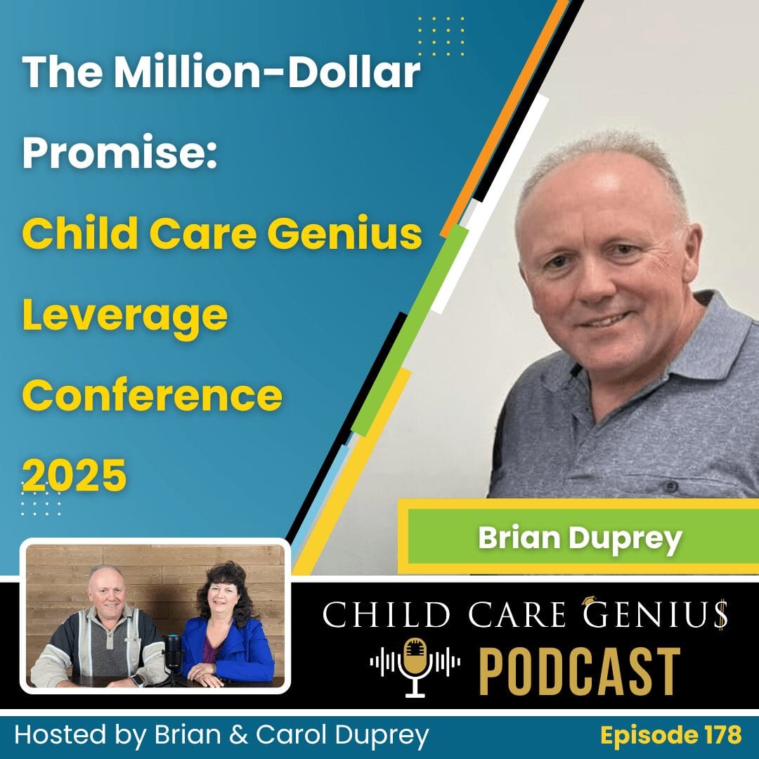 E178 - The Million-Dollar Promise: Child Care Genius Leverage ...